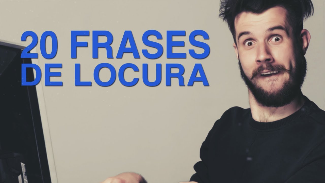 10 frases de locura divertidas que te harán reír sin parar - Tras Tucada