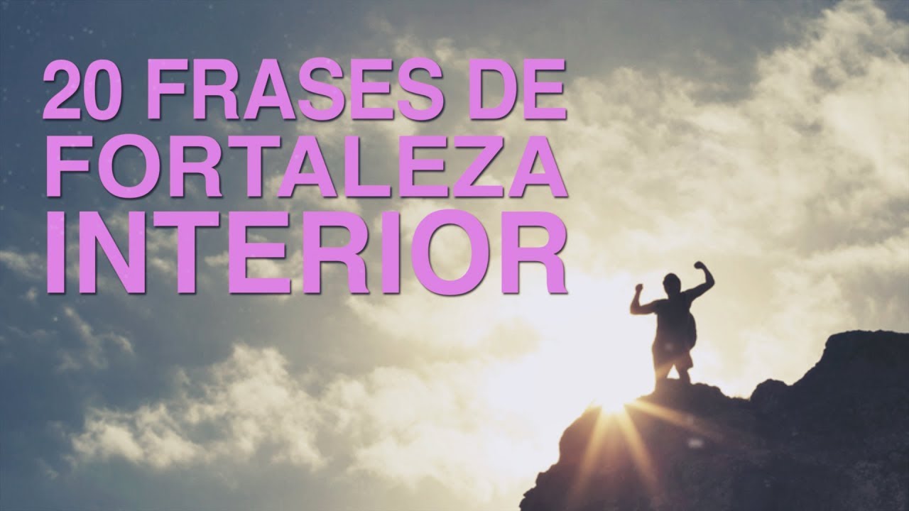 10 frases inspiradoras de fortaleza para mujeres que te motivarán ...