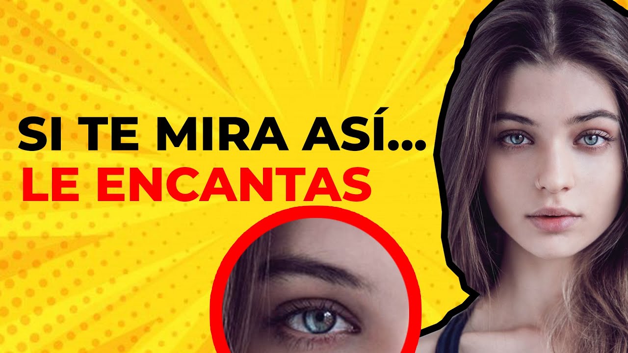 El poder de la mirada femenina: cuando ella te sostiene la vista - Tras ...