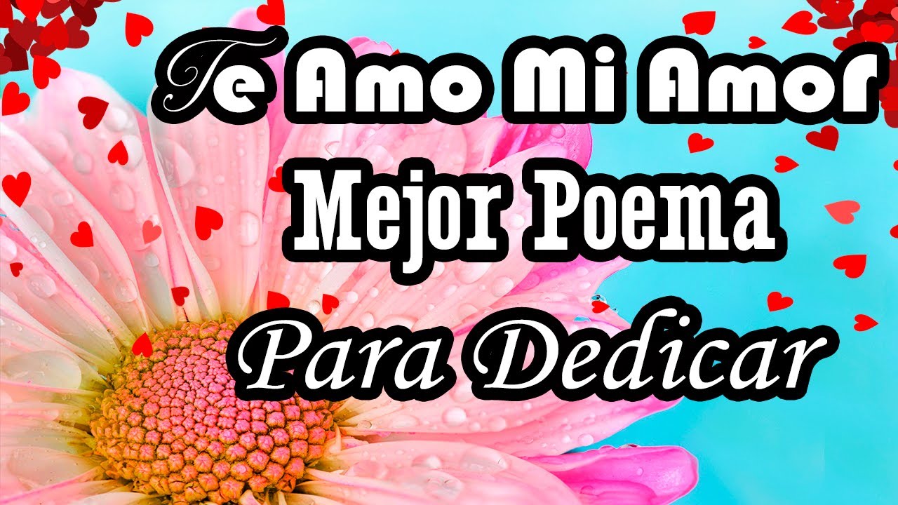 Te amo mi amor: un poema dedicado a la pasión y el romance - Tras Tucada